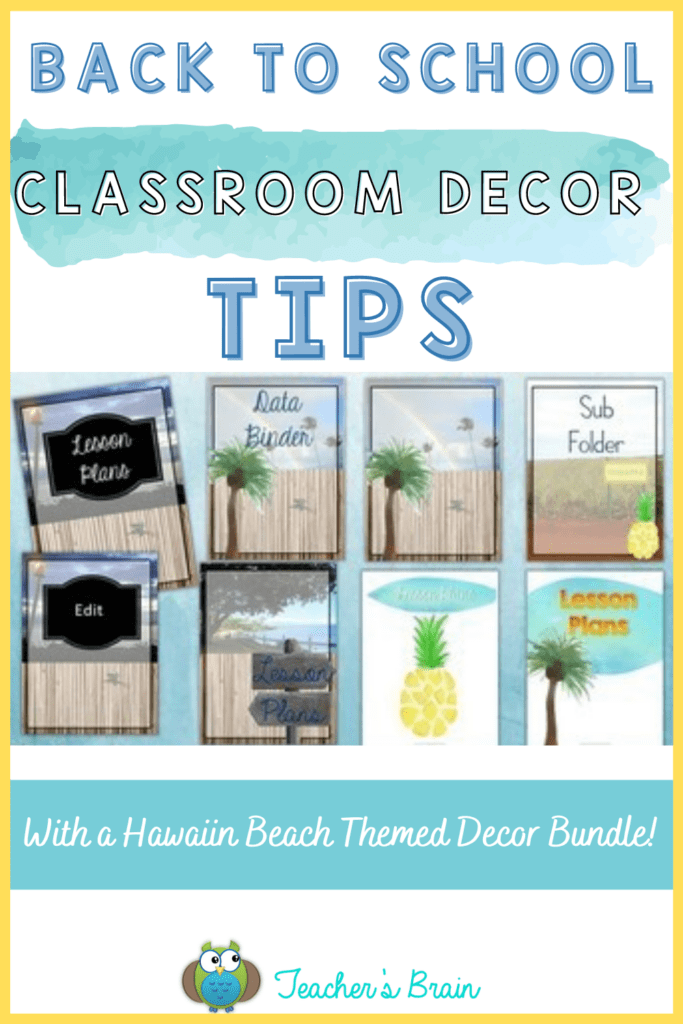 Back To School Classroom Decor Tips - Teacher's Brain