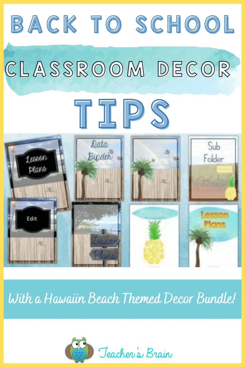 Back To School Classroom Decor Tips - Teacher's Brain
