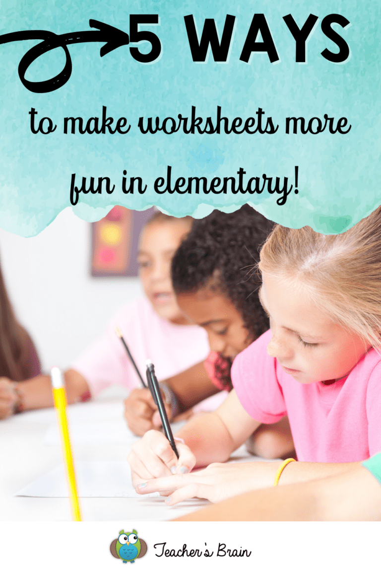 5 Creative Ways To Make Worksheets More Fun - Teacher's Brain