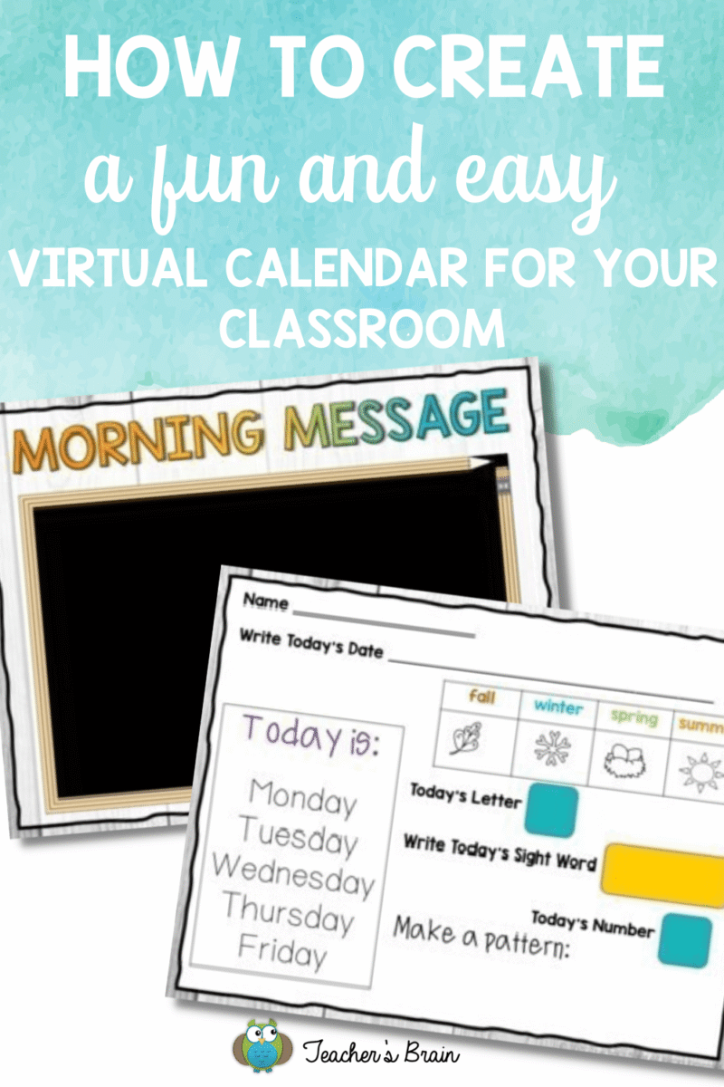How To Create A Fun And Easy Virtual Calendar For Your Classroom ...