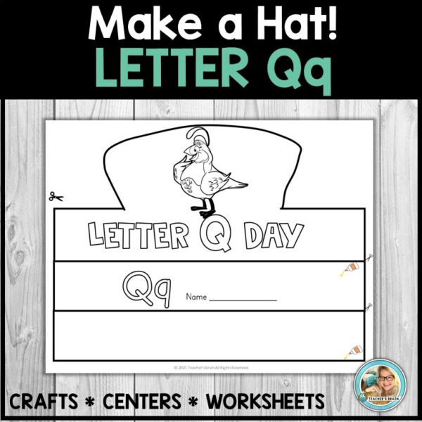LETTER Q Activities | Crafts & Worksheets for Centers - Teacher's Brain