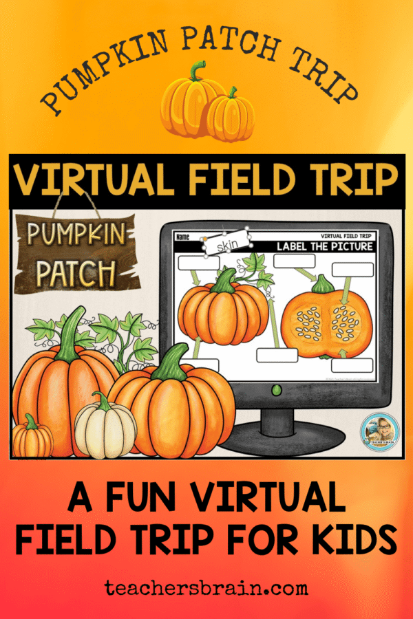 Pumpkin Patch Virtual Field Trip for Kids - Teacher's Brain