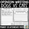 Opinion Writing Dog vs Cat | Graphic Organizers | Prompt - Teacher's Brain