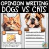 Opinion Writing Dog vs Cat | Graphic Organizers | Prompt - Teacher's Brain